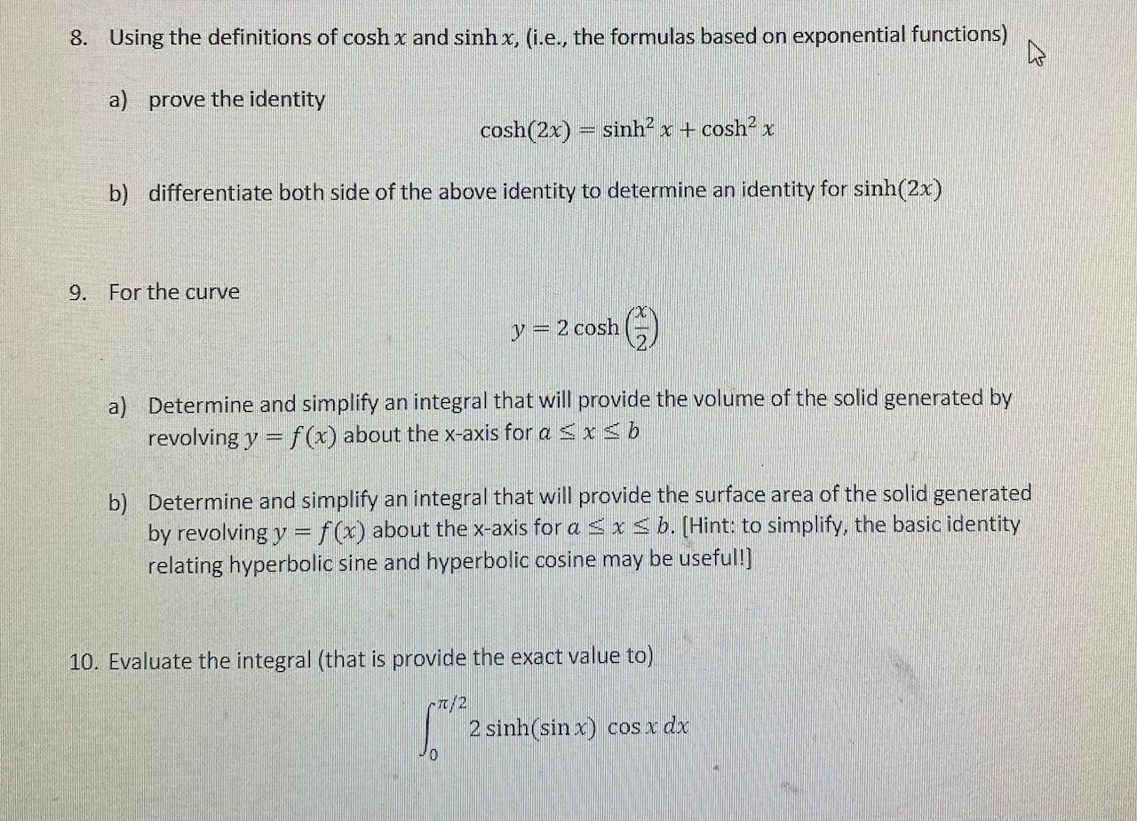 Solved 8. Using the definitions of cosh x and sinh x, (i.e., | Chegg.com