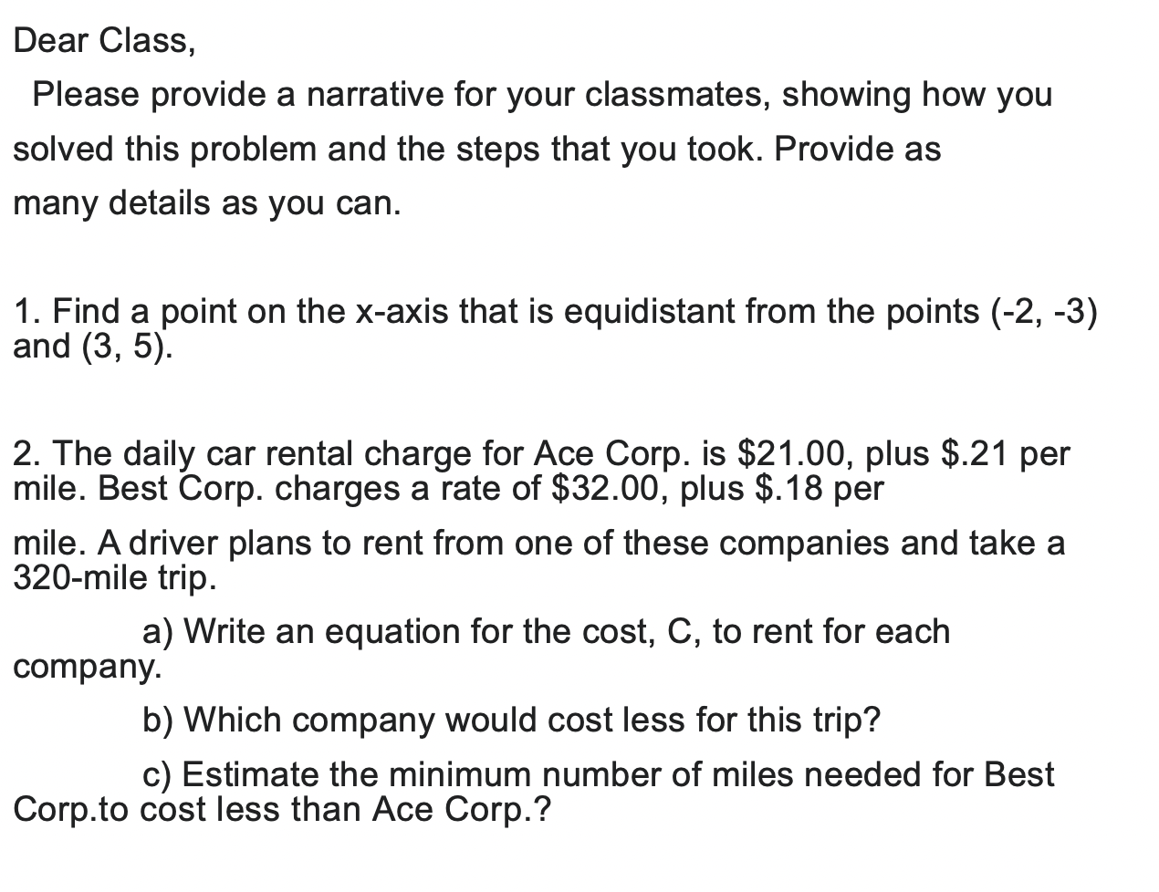 Solved Dear Class,Please provide a narrative for your | Chegg.com