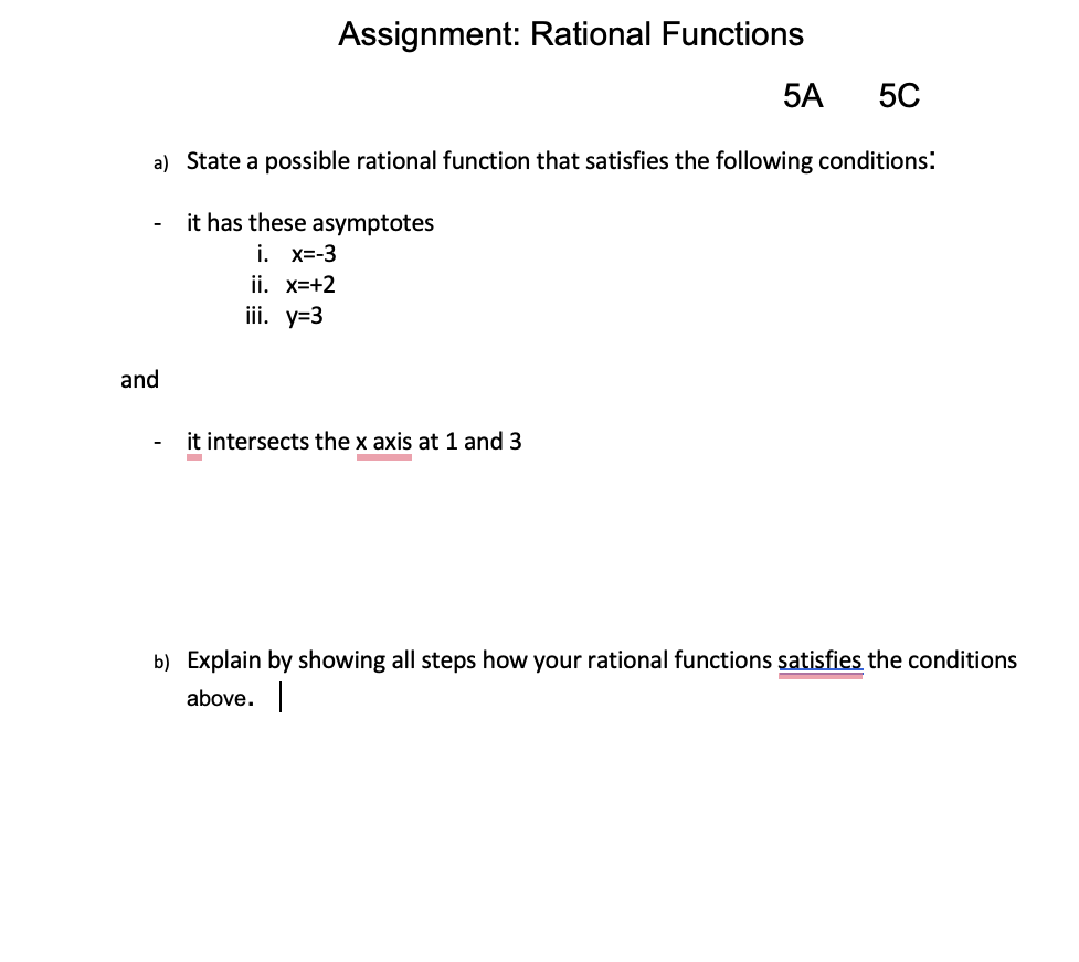 Solved Assignment: Rational Functions 5 A5C a) State a | Chegg.com