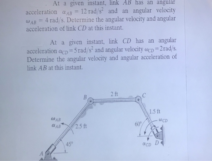 Solved At a given instant, link AB has an angular | Chegg.com