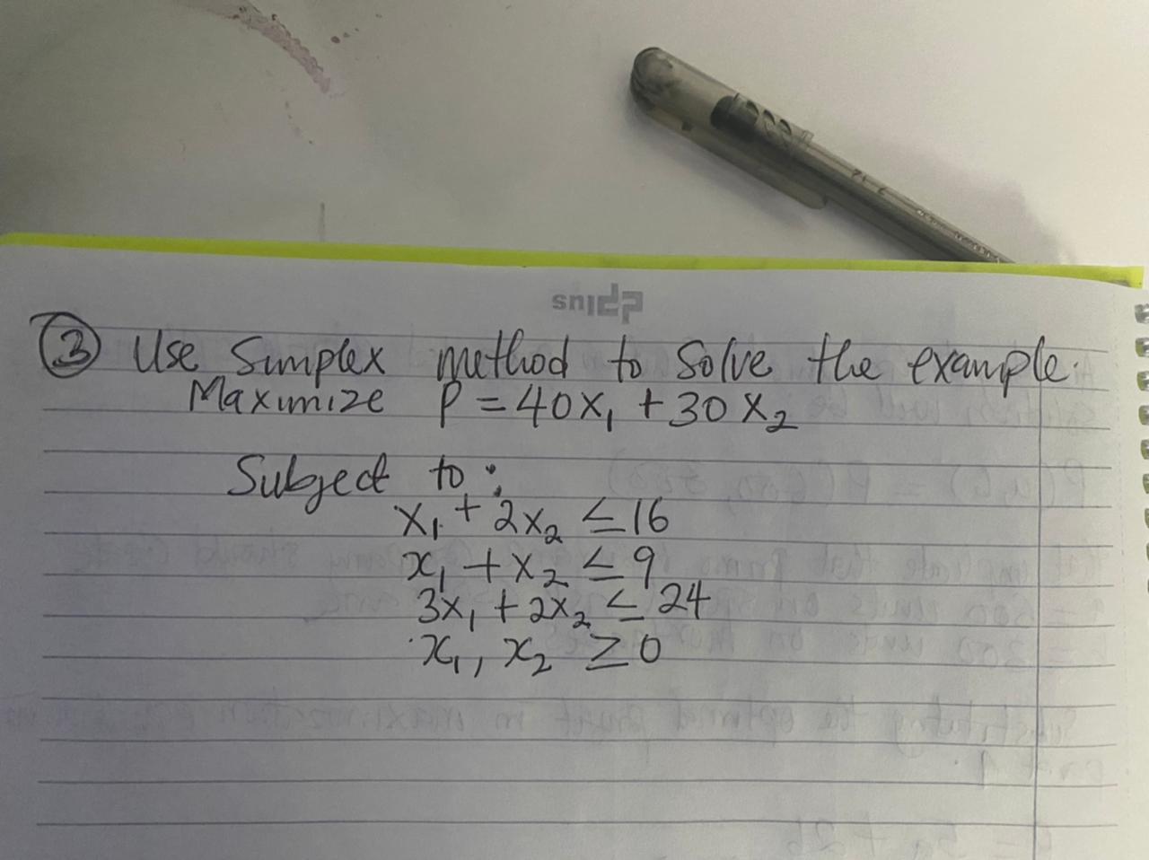 Solved 3 snie? Use Simplex method to solve the example: | Chegg.com