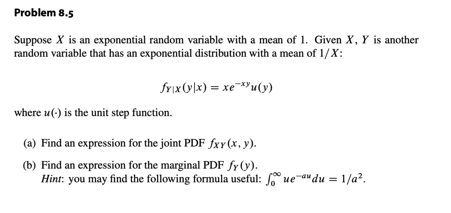 Solved Problem 8.5 Suppose X is an exponential random | Chegg.com