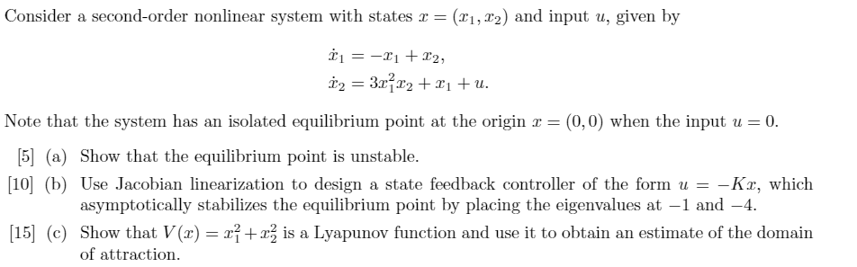 Consider a second-order nonlinear system with states | Chegg.com