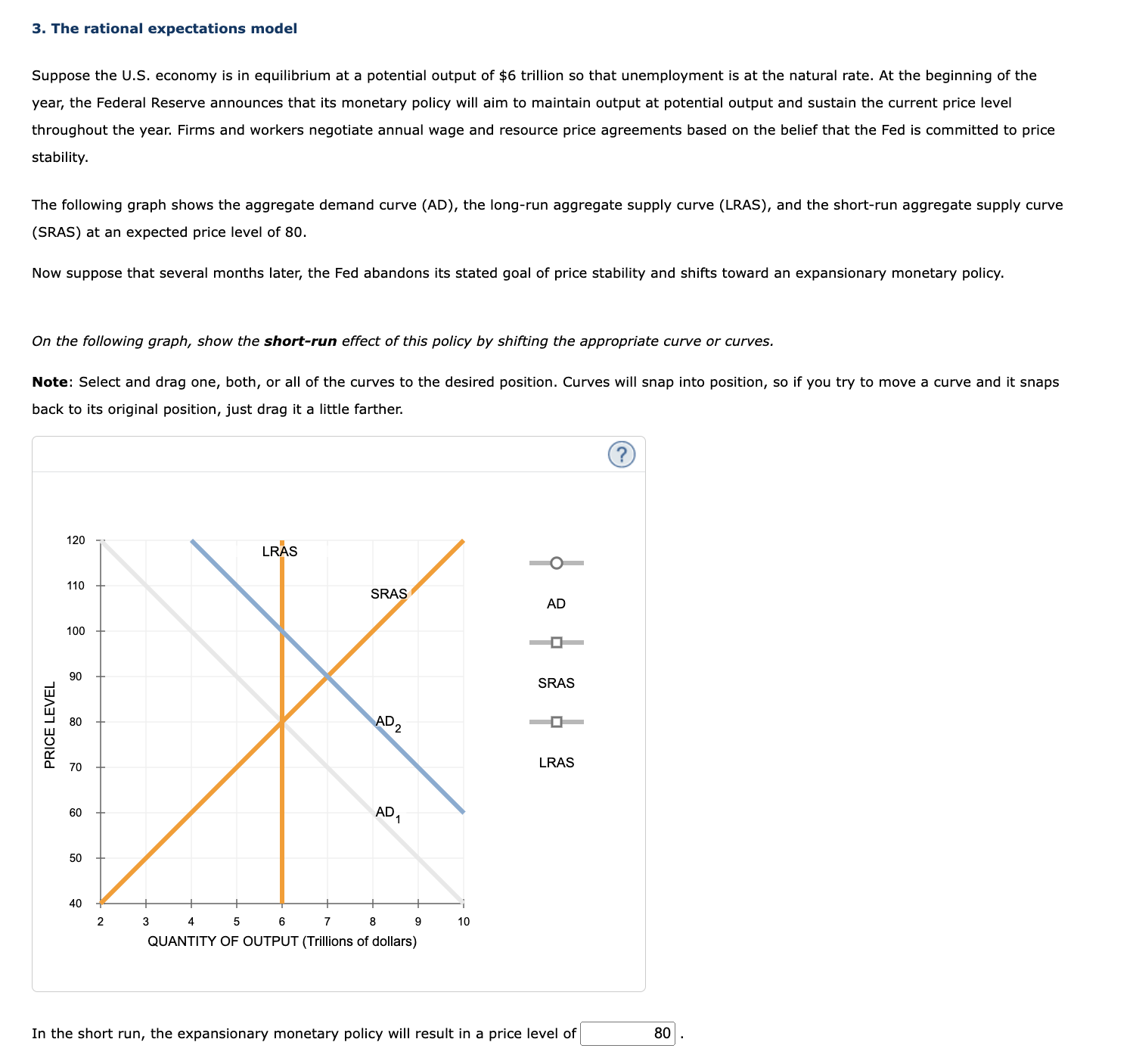 [Solved]: 3. The rational expectations model Suppose the U