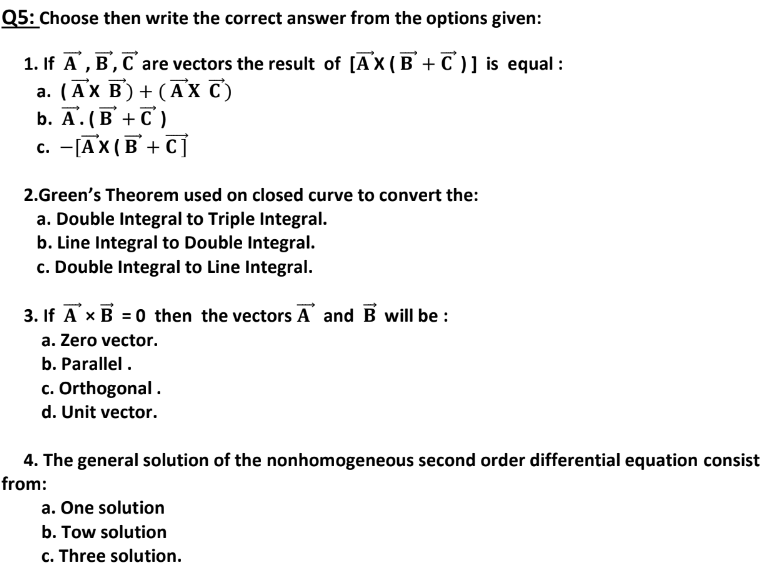 Solved Q5: Choose then write the correct answer from the | Chegg.com Solved Q5: Choose then write the correct answer from the | Chegg.com