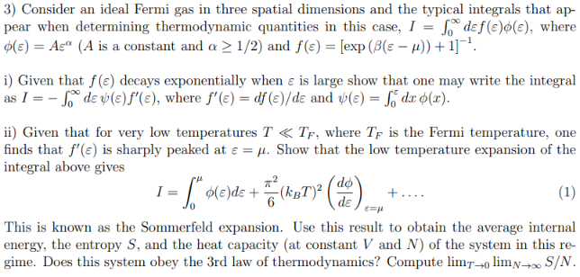 Solved 3) Consider an ideal Fermi gas in three spatial | Chegg.com
