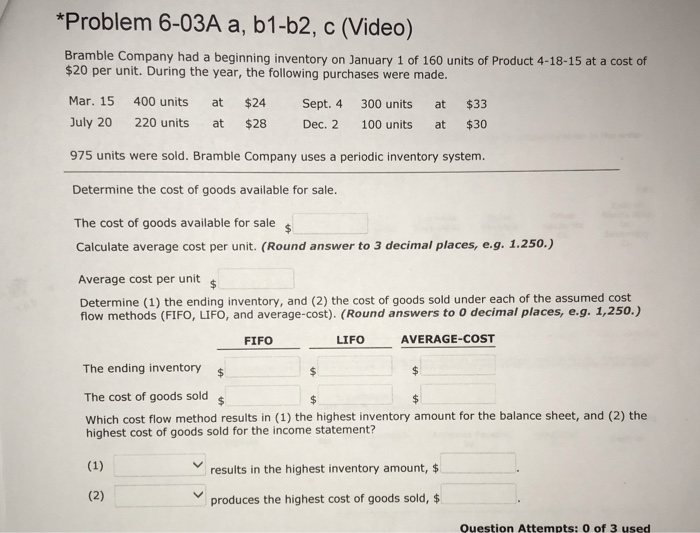 Solved *Problem 6-03A a, b1-b2, c (Vided) Bramble Company | Chegg.com