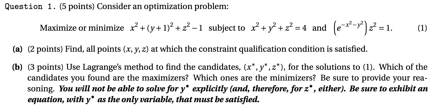 Solved Question 1. (5 ﻿points) ﻿Consider an optimization | Chegg.com