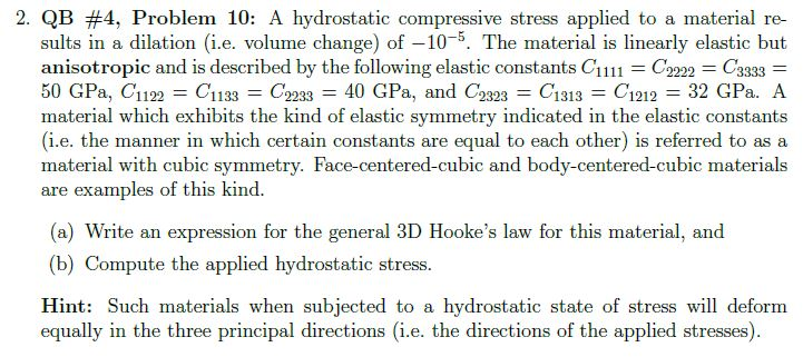 2. QB #4, Problem 10: A hydrostatic compressive | Chegg.com