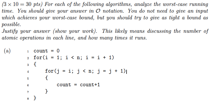 Solved (3 x 10 = 30 pts) For each of the following | Chegg.com