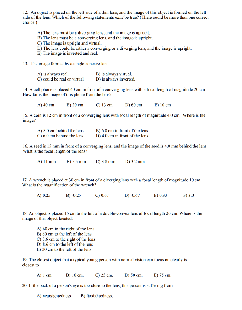 Solved 12. An object is placed on the left side of a thin | Chegg.com
