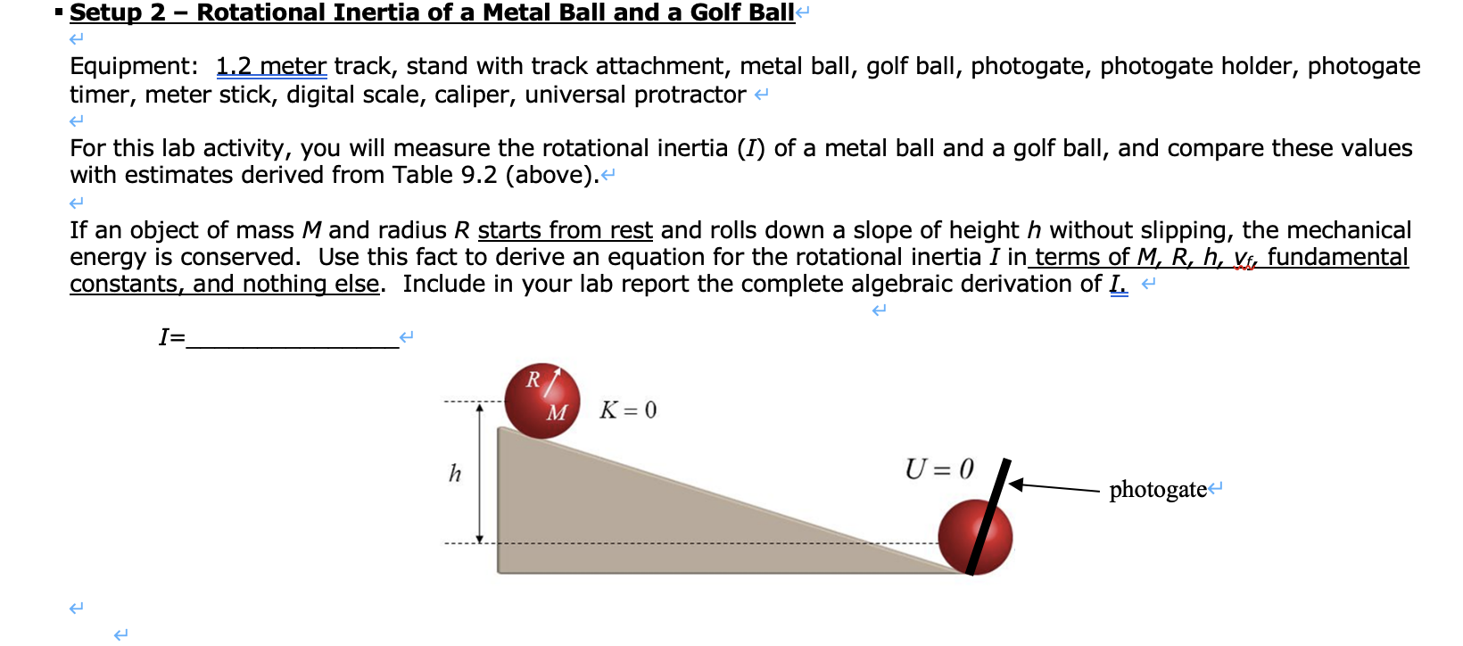 Solved Setup 2 – Rotational Inertia of a Metal Ball and a | Chegg.com