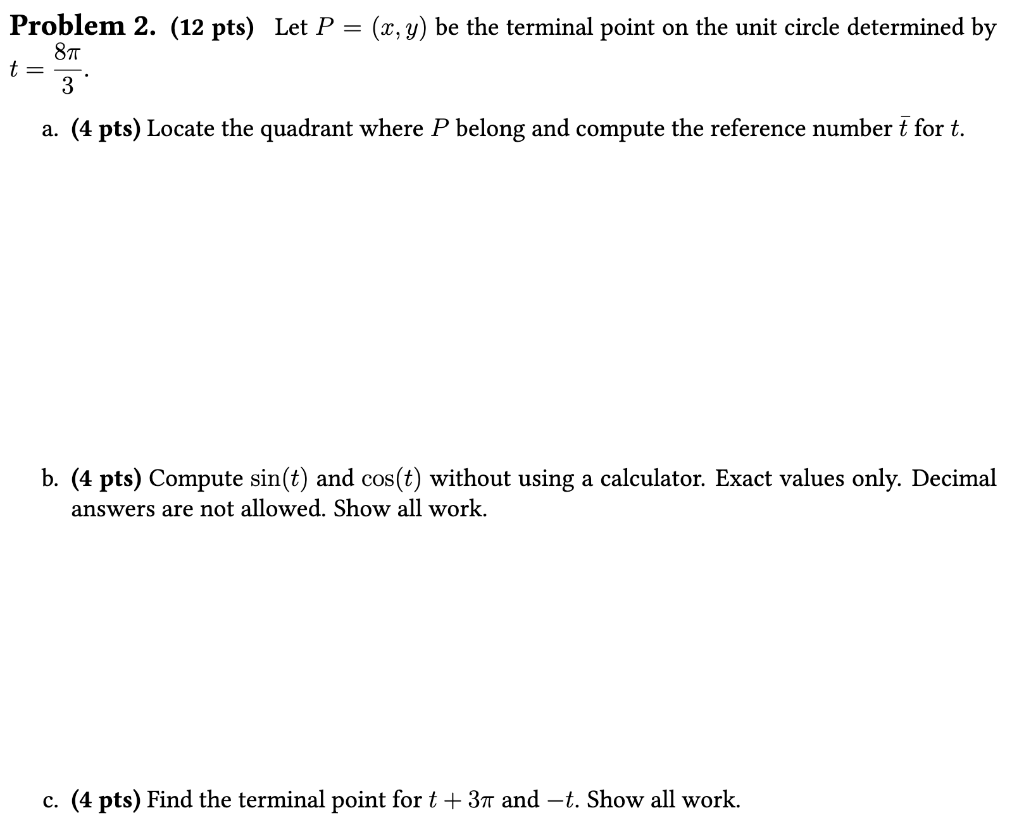 Solved Problem 2. (12 pts) Let P=(x,y) be the terminal point | Chegg.com