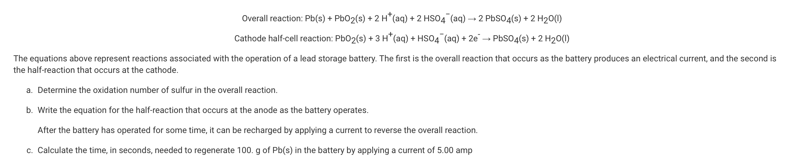 Solved Overall reaction: Pb(s) + PbO2(s) + 2 H+ (aq) + 2 | Chegg.com