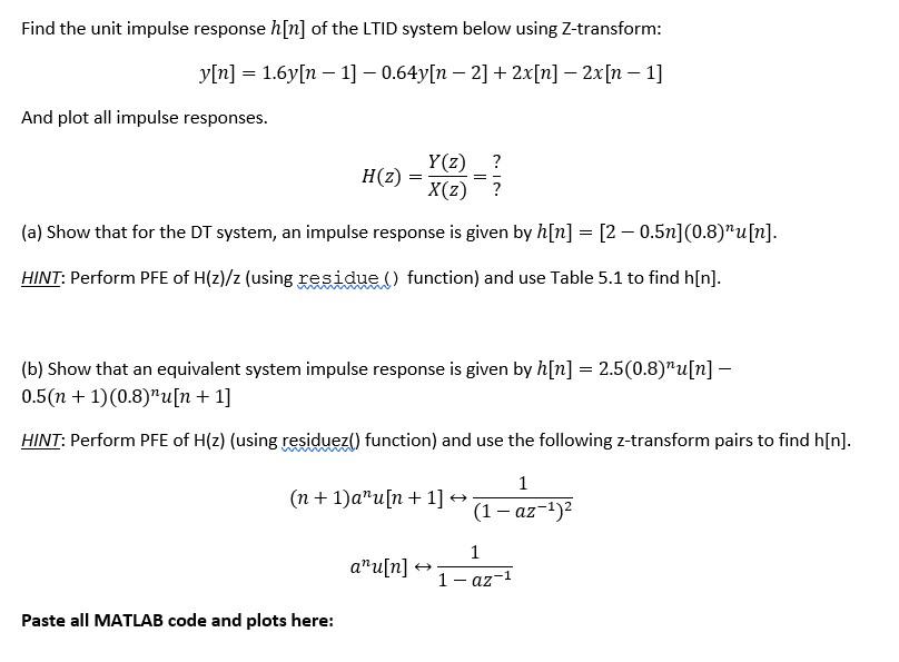 Find the unit impulse response h[n] of the LTID | Chegg.com