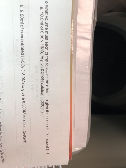 Solved o what volume must each of the following be diluted | Chegg.com