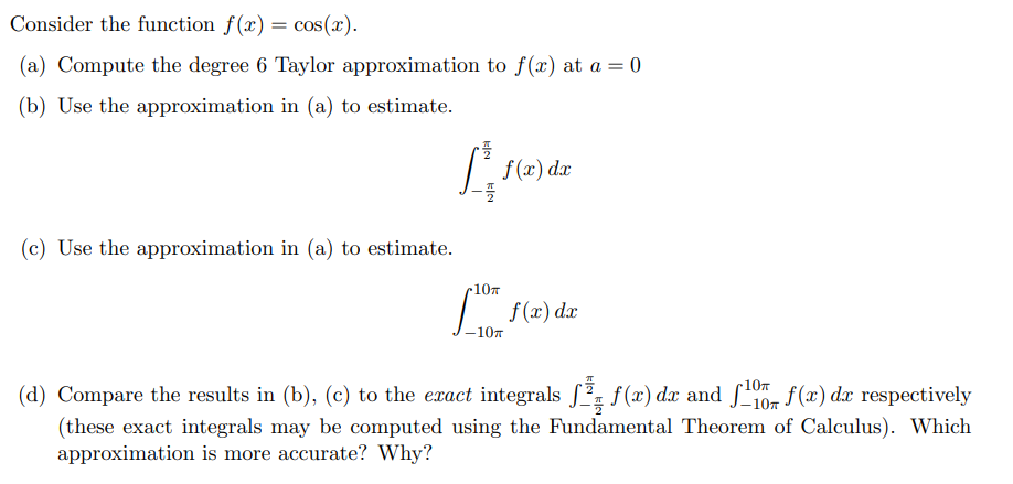 Solved Consider the function f(x)=cos(x). (a) Compute the | Chegg.com