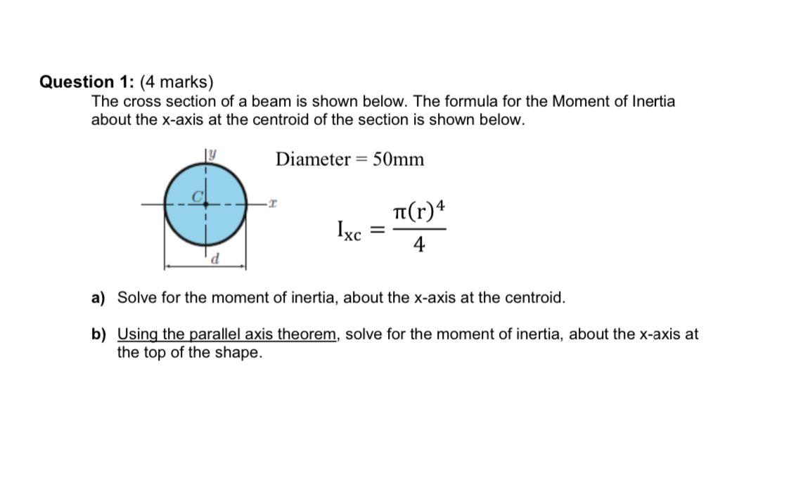 Solved Question 1: (4 marks) The cross section of a beam is | Chegg.com