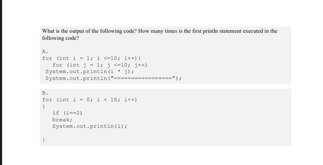 Solved What is the output of the following code? How many | Chegg.com