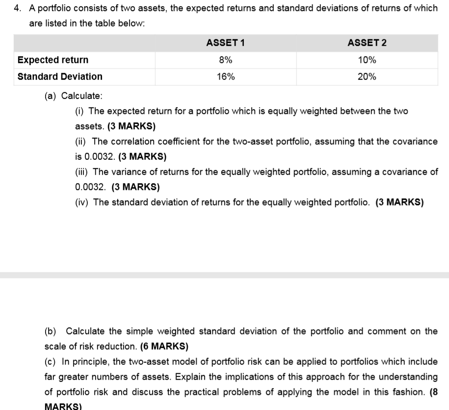 Solved 4. A portfolio consists of two assets, the expected | Chegg.com