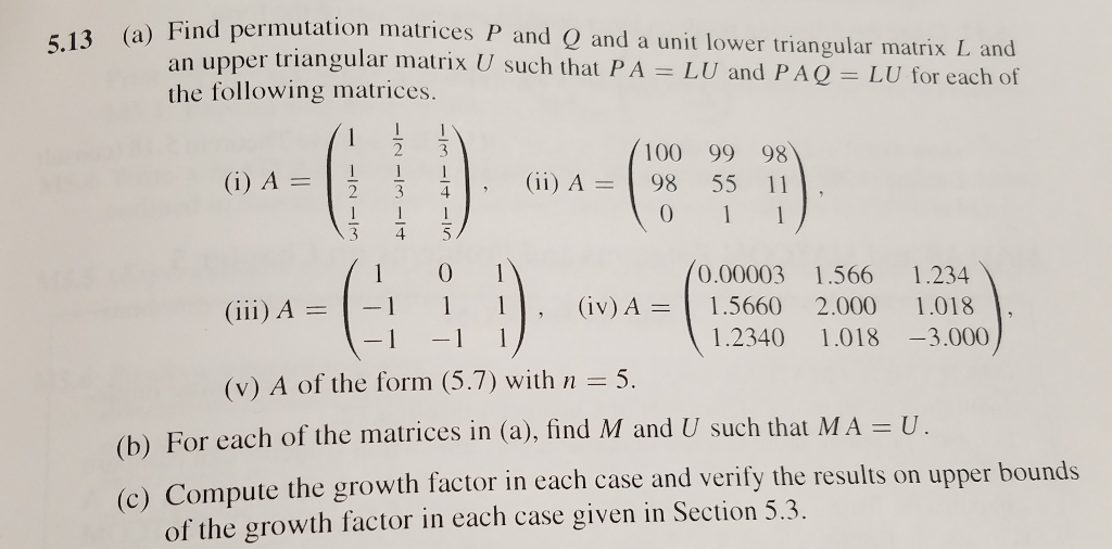 Solved Find permutation matrices P and Q and a unit lower | Chegg.com