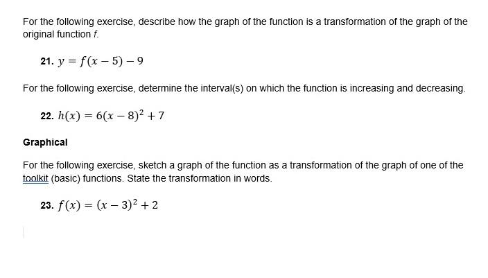 Solved For the following exercise, describe how the graph of | Chegg.com