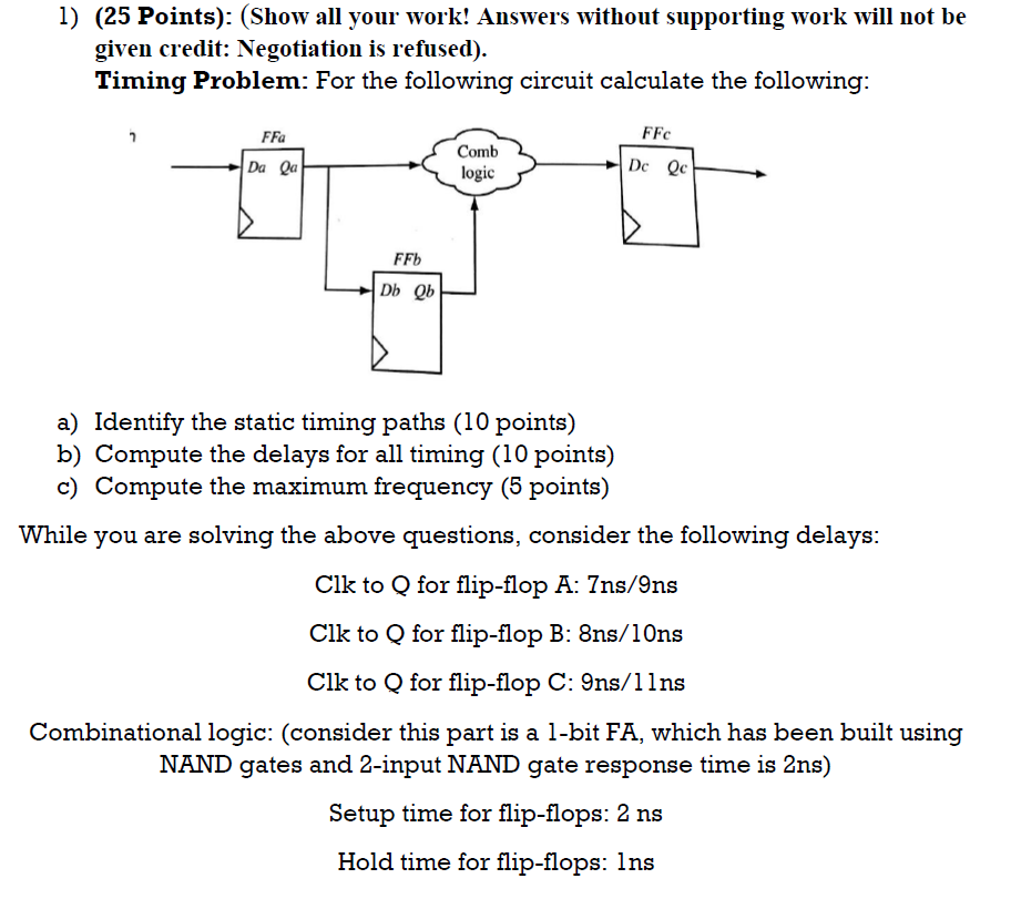 Solved 1) (25 Points): (Show all your work! Answers without | Chegg.com