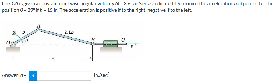 Solved Link OA is given a constant clockwise angular | Chegg.com