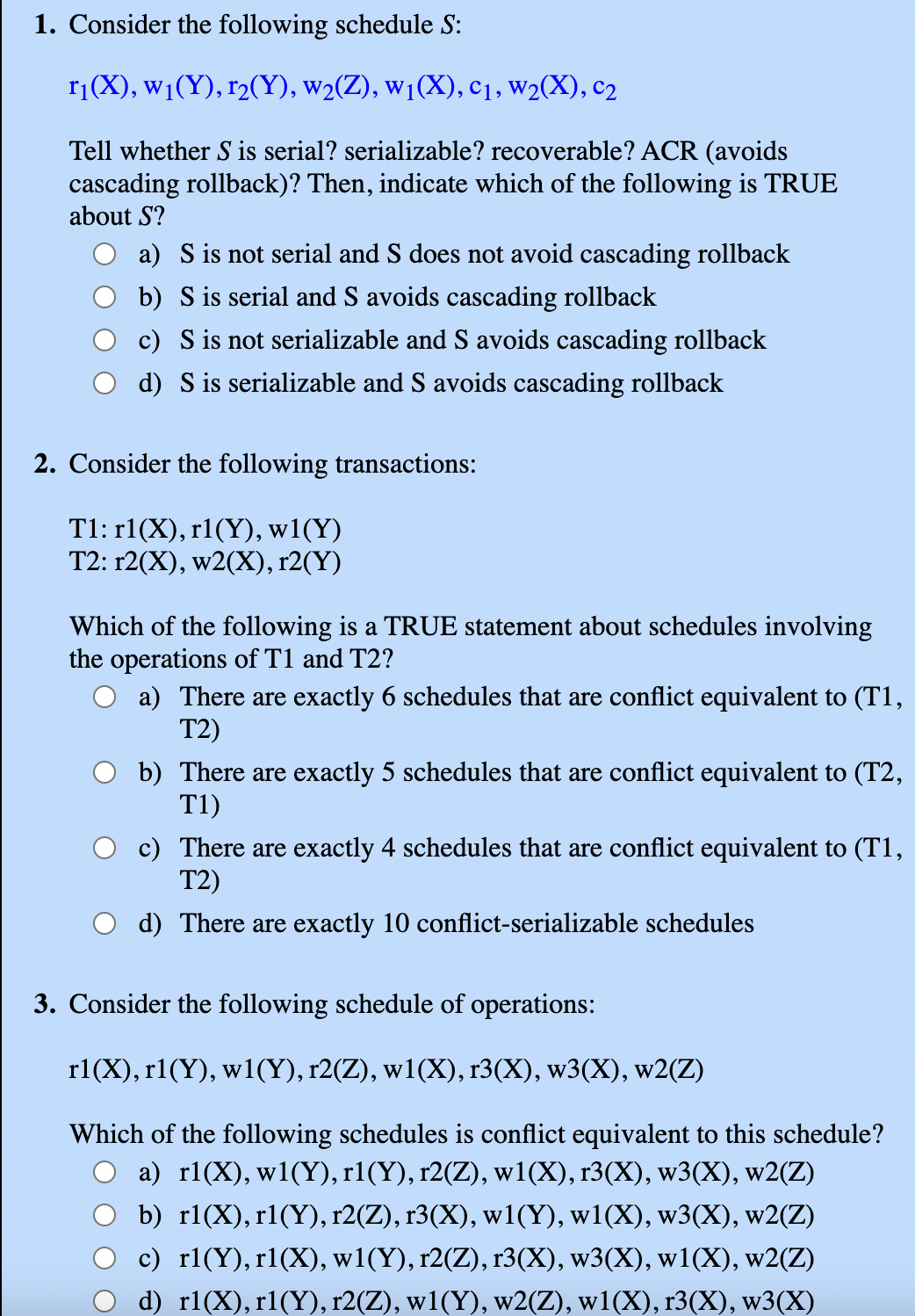 Solved 1. Consider the following schedule S : | Chegg.com
