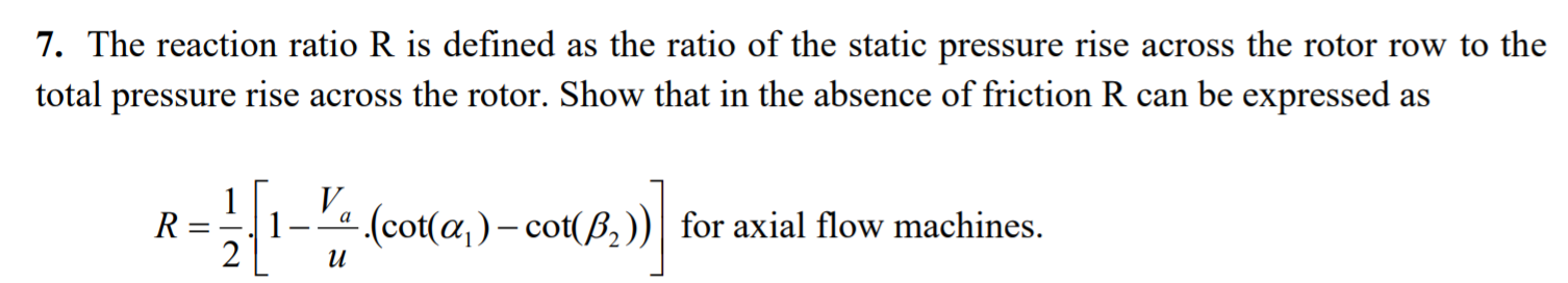 Solved 7. The reaction ratio R is defined as the ratio of | Chegg.com