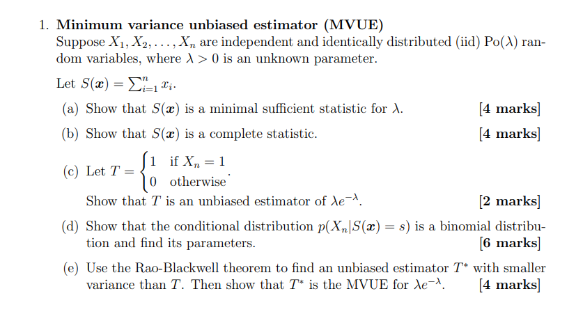 Solved 1. Minimum variance unbiased estimator (MVUE) Suppose | Chegg.com