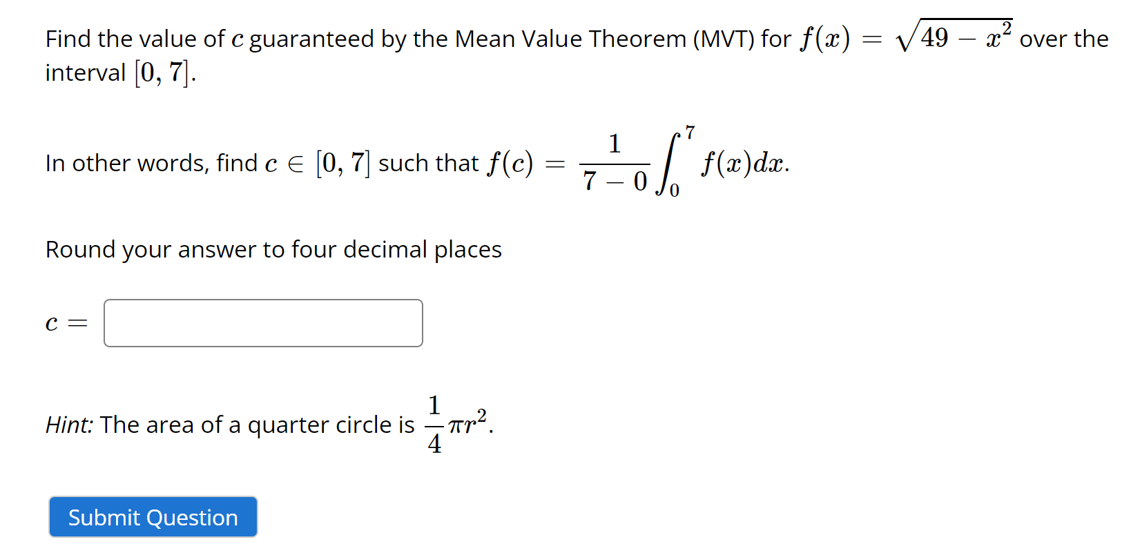 Solved = 49 – 22 over the Find the value of c guaranteed by | Chegg.com