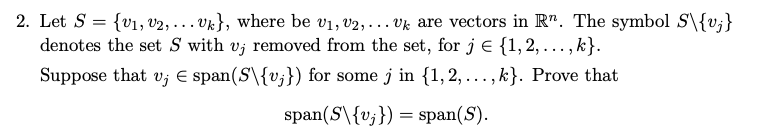 Solved 2. Let S={v1,v2,…vk}, where be v1,v2,…vk are vectors | Chegg.com