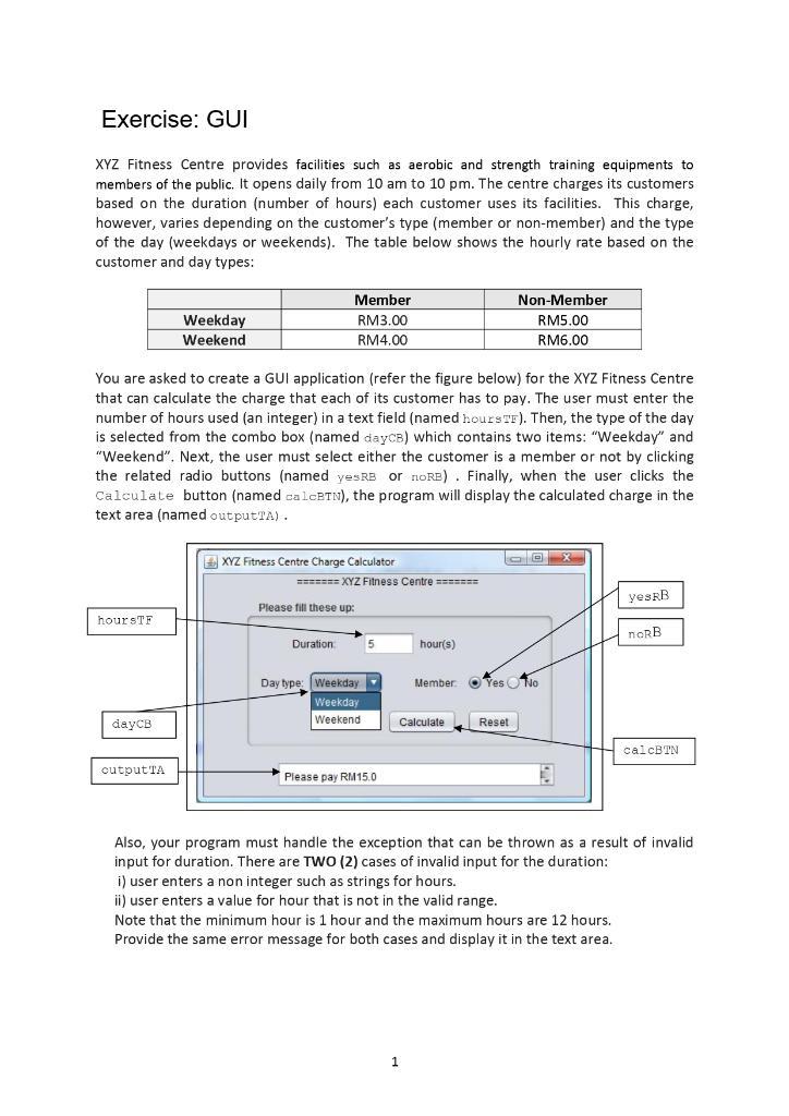 Solved Exercise: GUI XYZ Fitness Centre provides facilities | Chegg.com