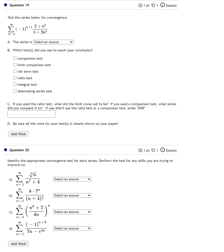 Solved Test the series below for convergence. | Chegg.com