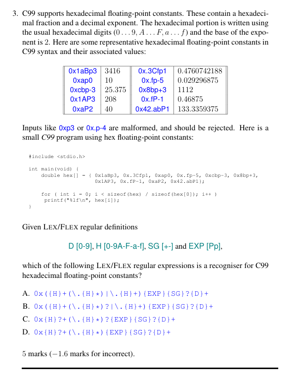 Solved C99 ﻿supports hexadecimal floating-point constants. | Chegg.com