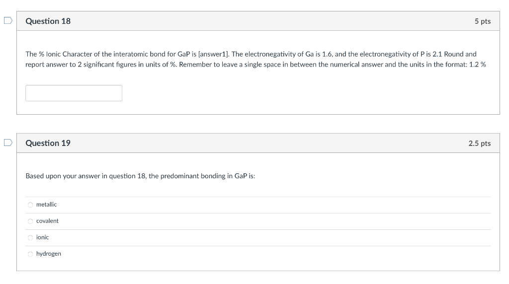 Solved The Ionic Character Of The Interatomic Bond For Gap