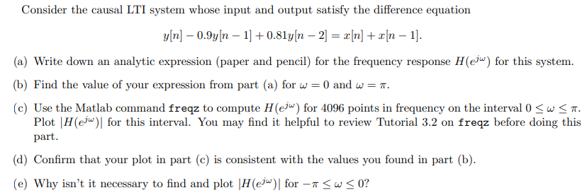 Solved Consider the causal LTI system whose input and output | Chegg.com
