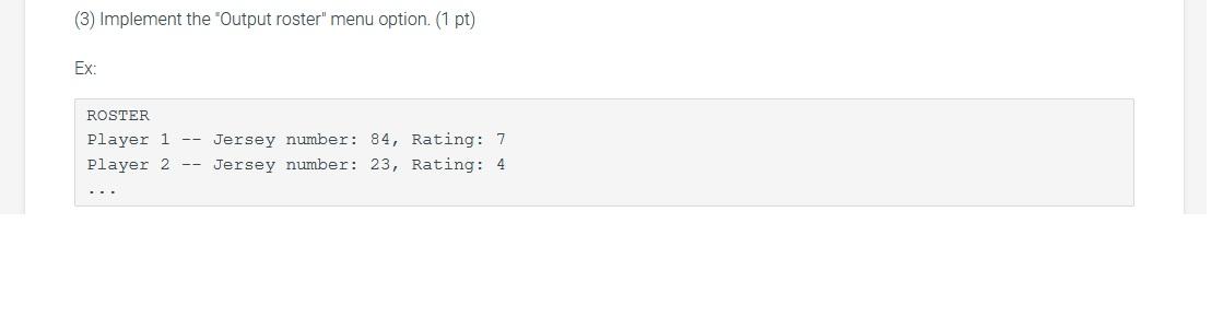 Solved 8.14 LAB*: Program: Soccer team roster This program | Chegg.com