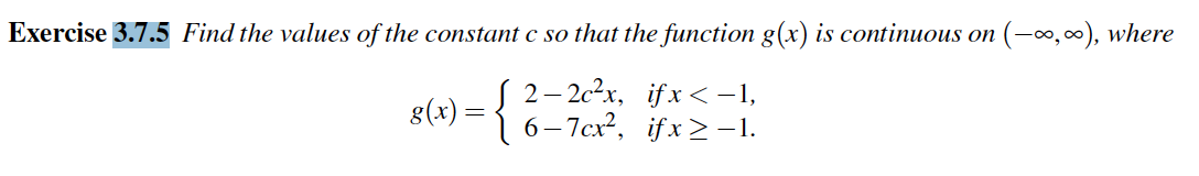 Solved Exercise 3.7.5 Find the values of the constant c so | Chegg.com