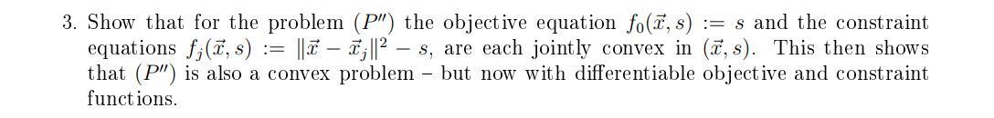 Given n-points T; E RM, for 15 j5n, define the | Chegg.com