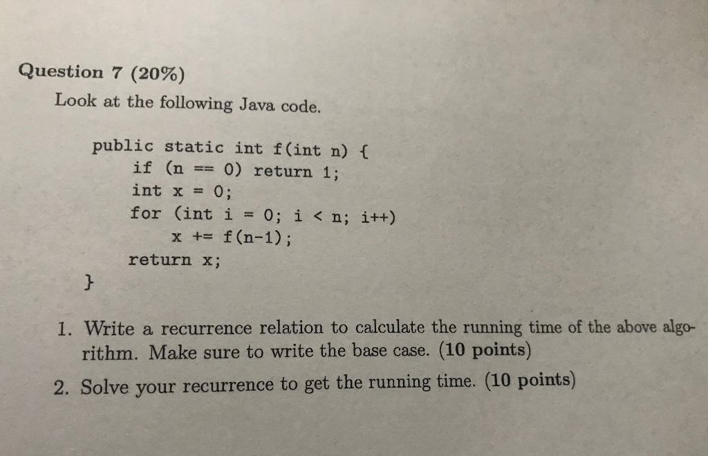 Solved Question 7 (20%) Look at the following Java code. | Chegg.com