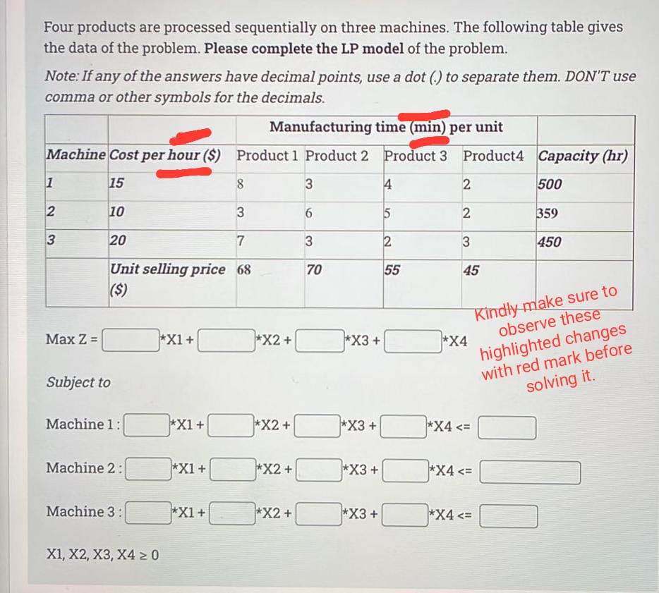 Solved Four products are processed sequentially on three | Chegg.com