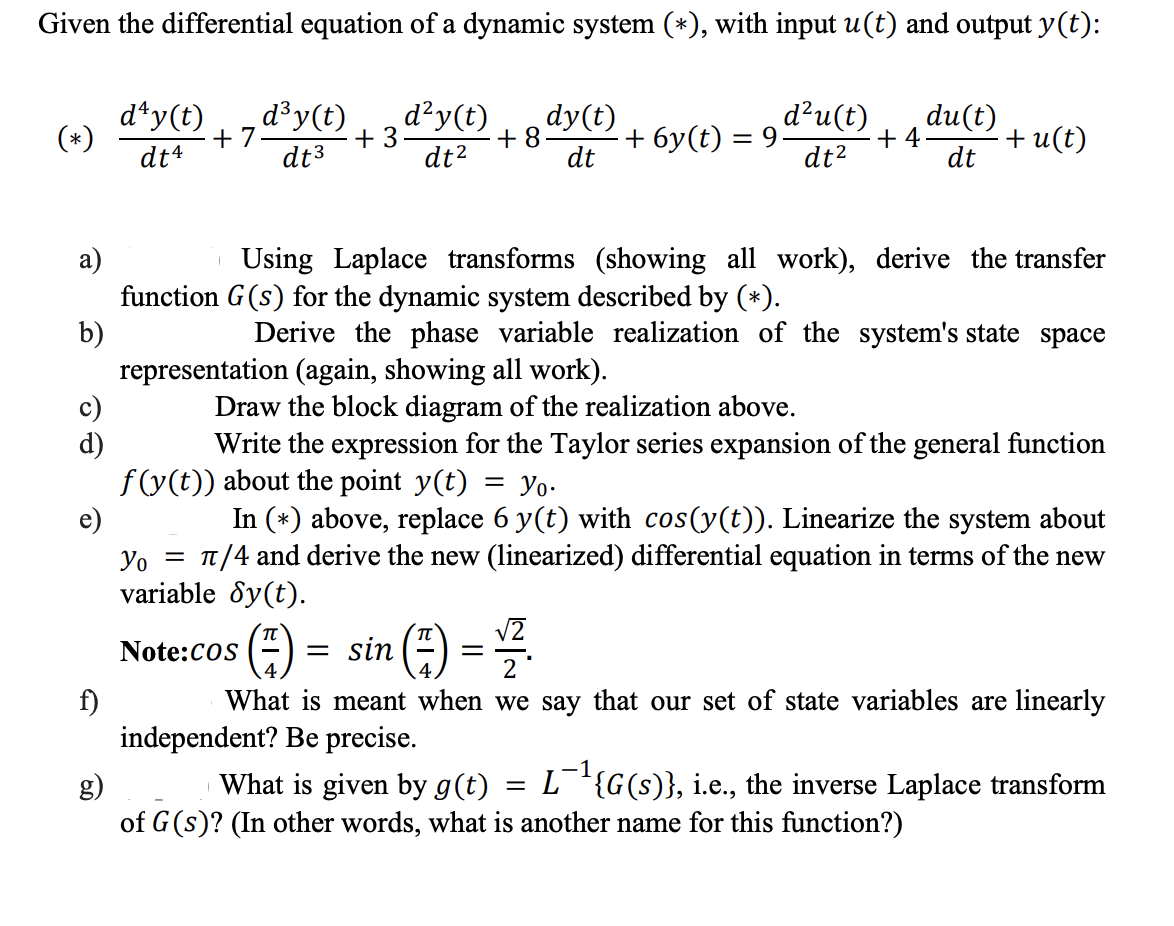Solved Given the differential equation of a dynamic system | Chegg.com