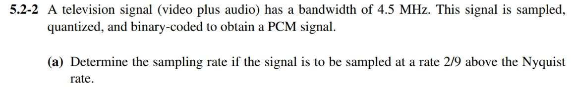 Solved 5.2-2 A television signal (video plus audio) has a | Chegg.com