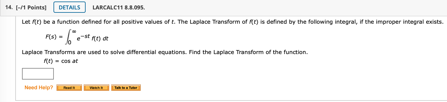 Solved 14. [-/1 Points] DETAILS LARCALC11 8.8.095. Let f(t) | Chegg.com