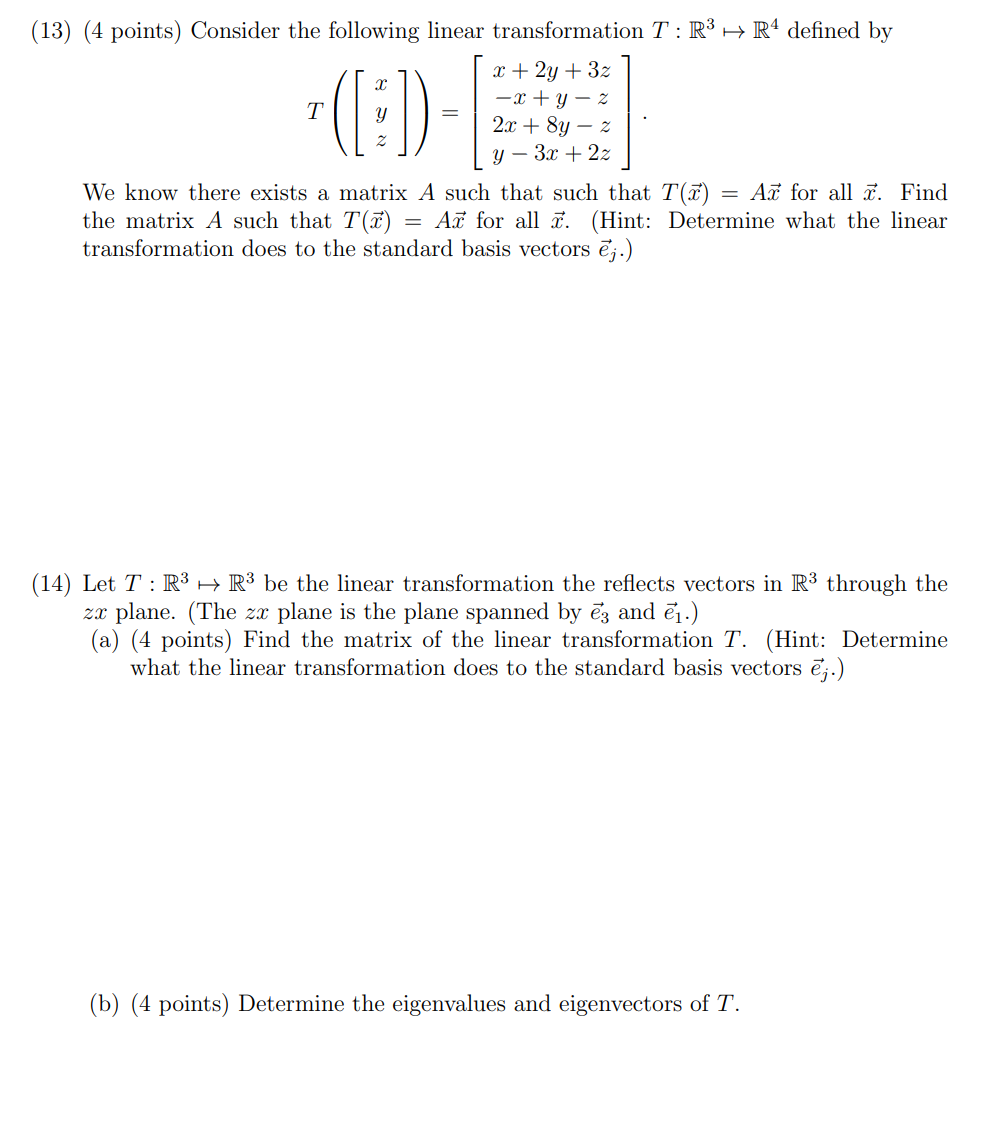 Solved (13) (4 points) Consider the following linear | Chegg.com