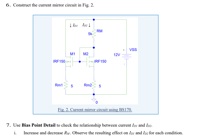 6. Construct the current mirror circuit in Fig. 2. | | Chegg.com