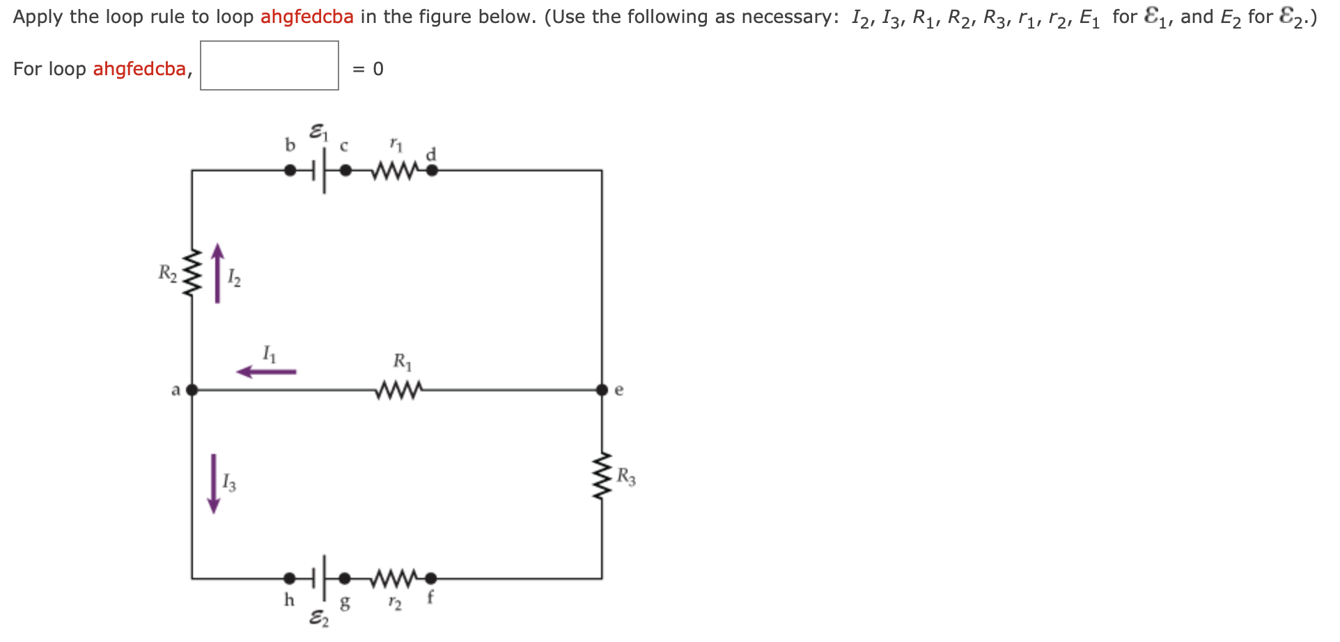 Solved Apply The Loop Rule To Loop Ahgfedcba In The Figure