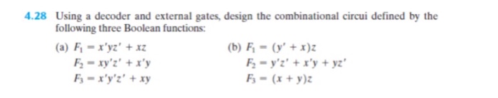 Solved 428 Using A Decoder And External Gates Design The